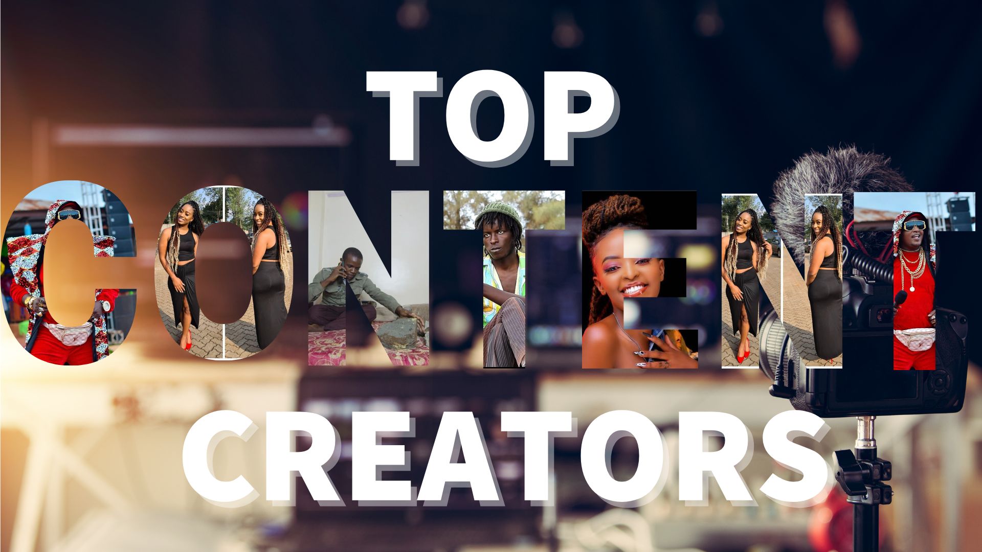 Here Are the 5 Fast Rising Content Creators in Kenya.